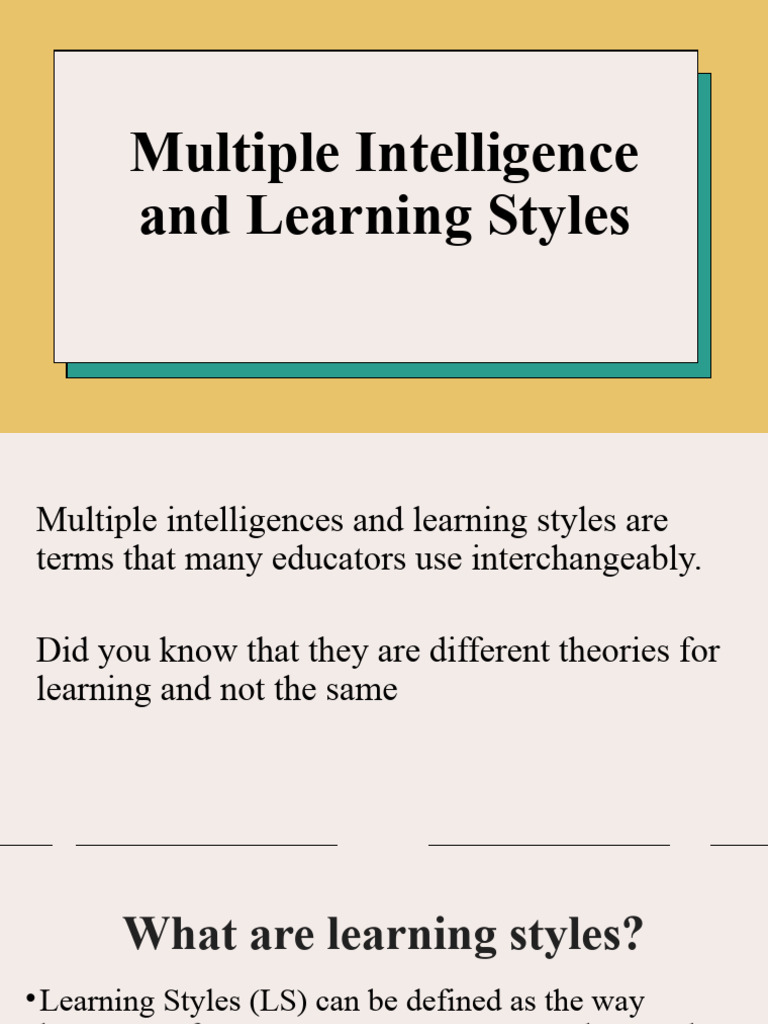 Multiple Intelligence and Learning Styles | PDF | Learning Styles | Human Communication