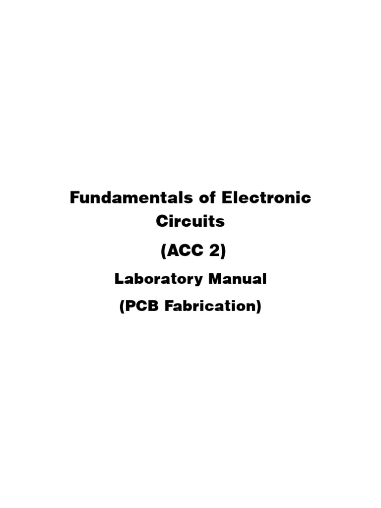 PCB Manual - FUNDAMENTALS OF ELECTRONIC CIRCUITS LAB | PDF | Printed ...