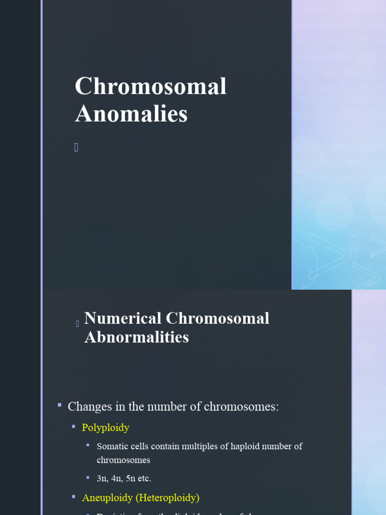Chromosomal Anomalies | PDF | Ploidy | Chromosome