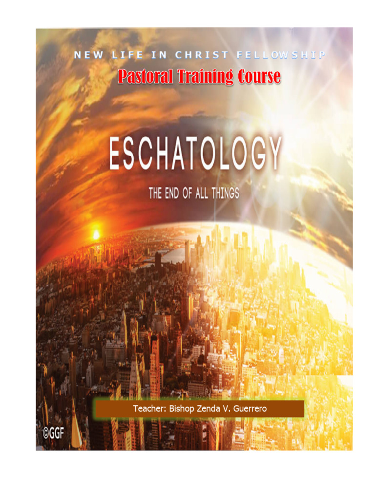 Complete Set of Eschatology Lecture Notes - For Students - Bishop Zenda ...