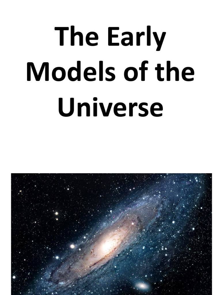 The Early Models of The Universe | PDF