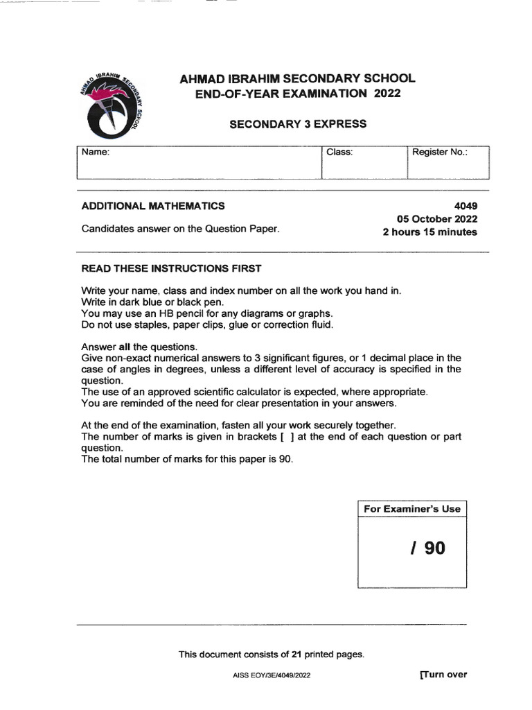 A-Math - Sec 3 - SA 2 - 2022 - Ahmad Ibrahim Sec | PDF | Equations ...