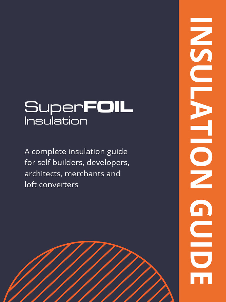 SuperFOIL Insulation Guide for Builders | PDF | Building Insulation ...