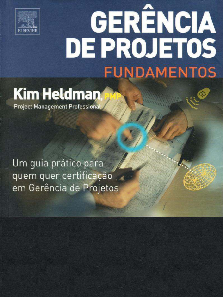 Gerencia de Projetos Fundamentos - Kim Heldman | PDF