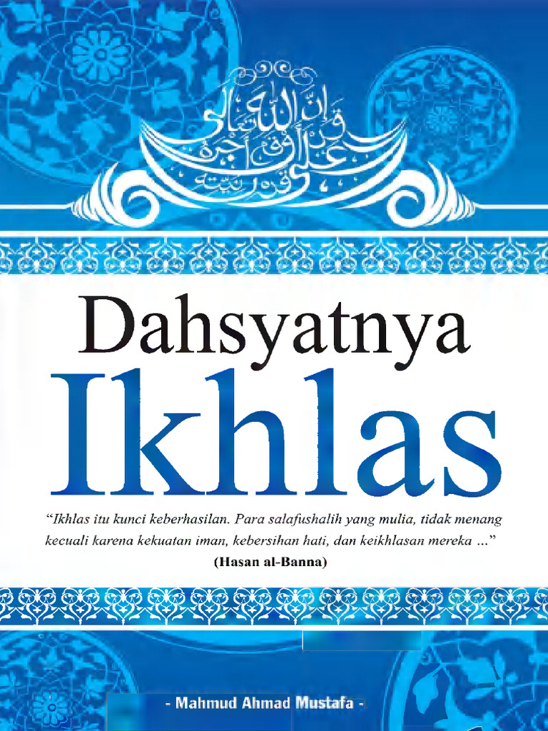 Dahsyatnya Ikhlas (Mahmud Ahmad Mustafa) | PDF