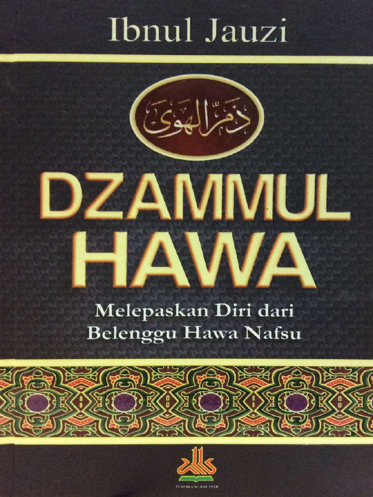 Dzammul Hawa Melepaskan Diri Dari Belenggu Hawa Nafsu | PDF