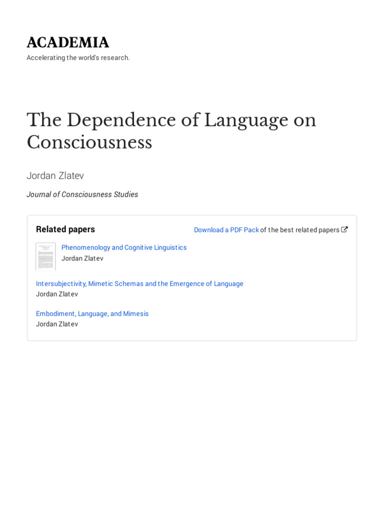 2008 - Zlatev - The Dependence of Language On Consciousness | PDF | Consciousness | Concept