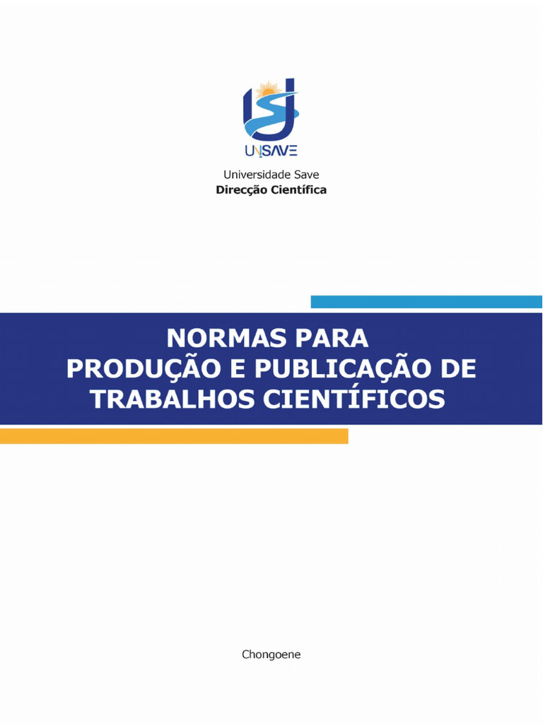 Normas para Produção e Publicação de Trabalhos Cientificos Na UniSave ...