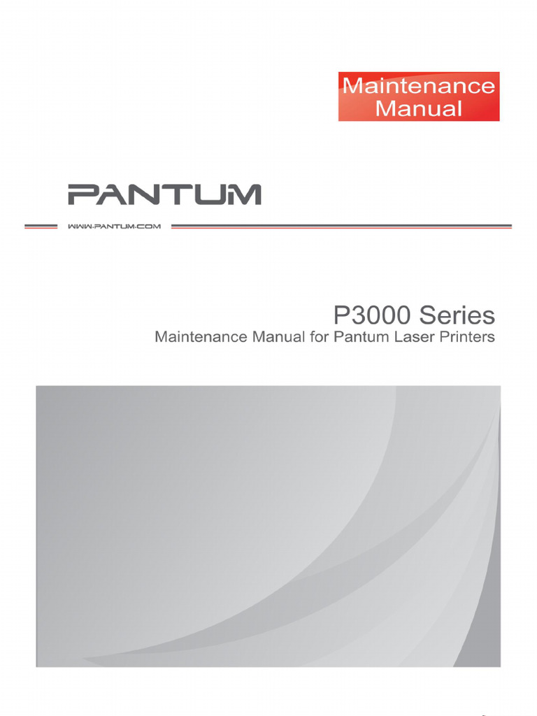 Pantum P3000 Series Maintain Manual - EN | PDF | Printer (Computing ...