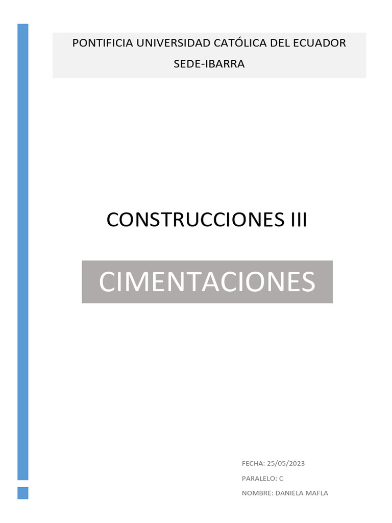Cimentaciones INFORME | PDF | Fundación (Ingeniería) | Fundación profunda