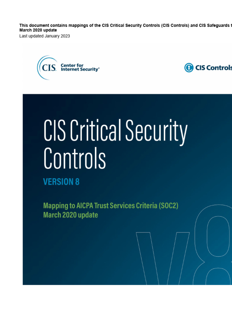 CIS Controls v8 Mapping To SOC2!2!2023 | PDF | Computer Security | Security CIS Controls v8 Mapping To SOC2!2!2023 | PDF | Computer Security | Security