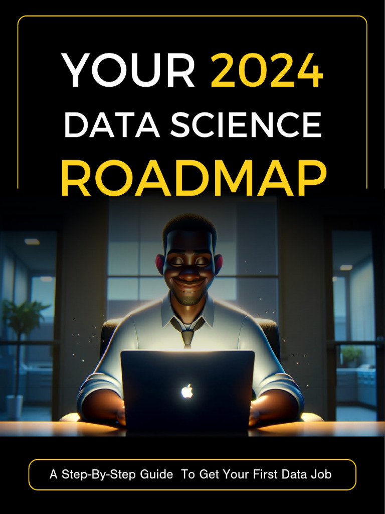 2024 RoadMap | PDF | Data Science | Data
