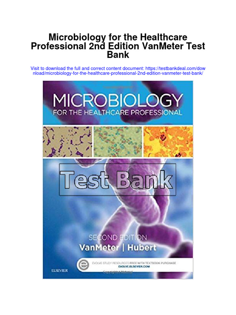 Instant Download Microbiology For The Healthcare Professional 2nd ...