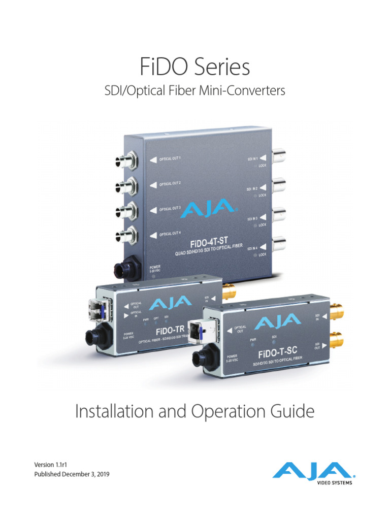 AJA FiDO-Series Manual v1.1r1 | PDF | Wavelength Division Multiplexing ...
