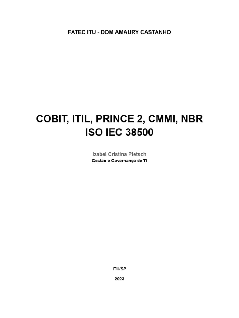 Cobit, Itil, Prince 2, Cmmi, NBR Iso Iec 38500 | PDF | Cobit | Itil Cobit, Itil, Prince 2, Cmmi, NBR Iso Iec 38500 | PDF | Cobit | Itil