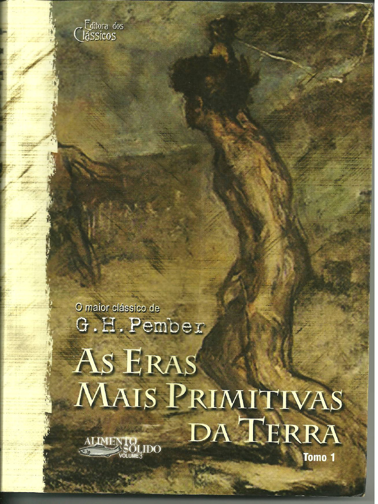 G H Lamber As Eras Mais Primitivas Da Terra, Tomo 1 | PDF G H Lamber As Eras Mais Primitivas Da Terra, Tomo 1 | PDF