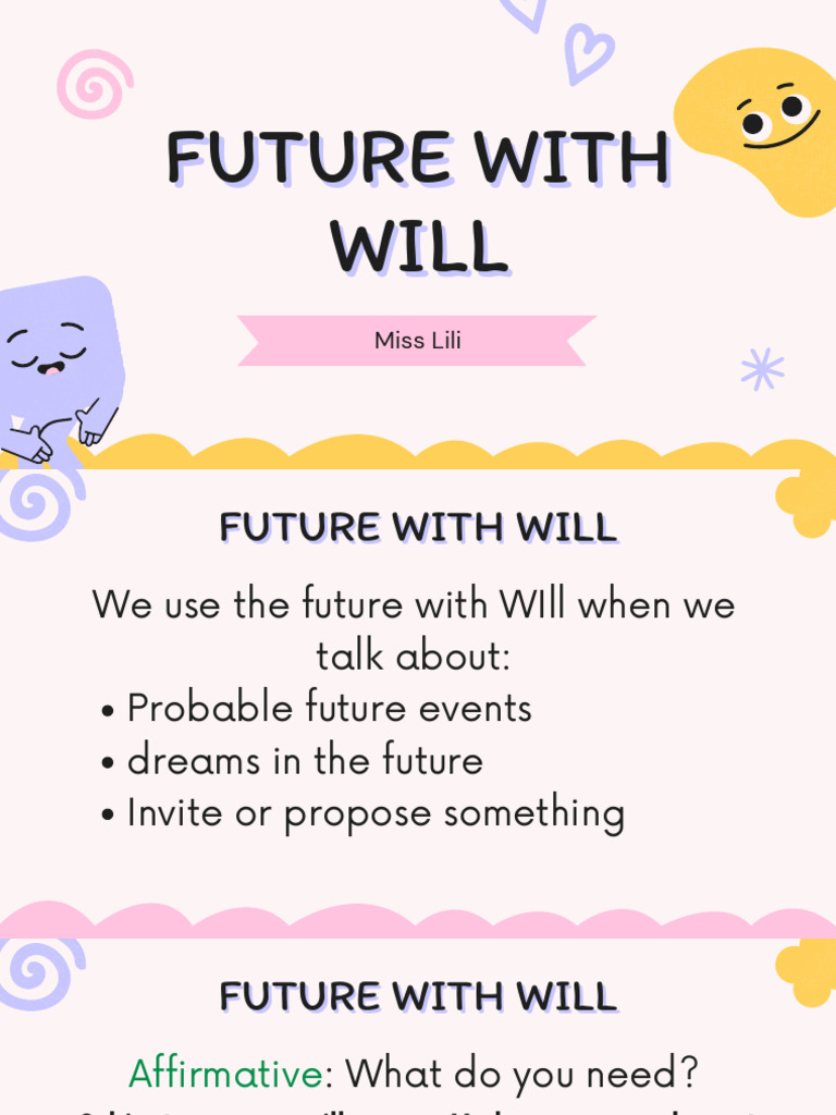 Future Tense with "Will" Guide | PDF | Language Arts & Discipline
