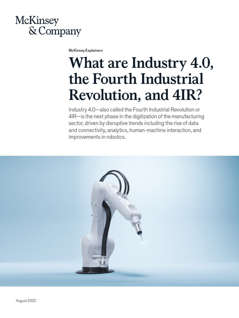 McKinsey Explainer-What - Are - Industry - 4 - 0 - The - Fourth - Industrial - Revolution - and ...