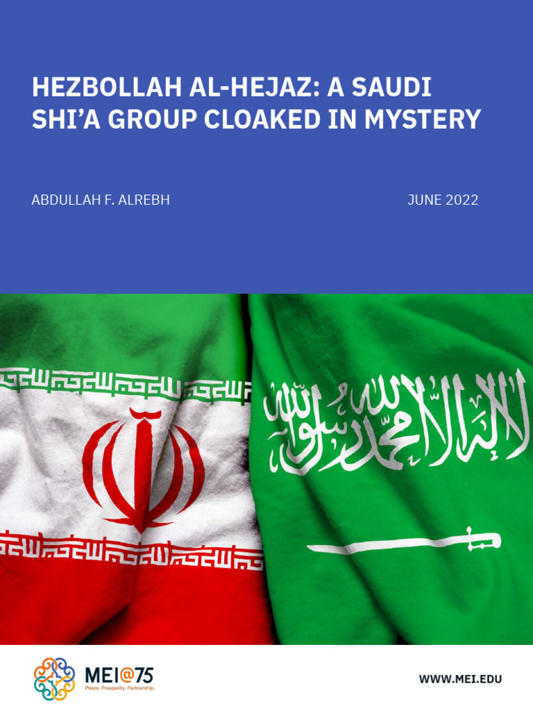 Hezbollah Al-Hejaz - A Saudi Shi'a Group Cloaked in Mystery | PDF ...