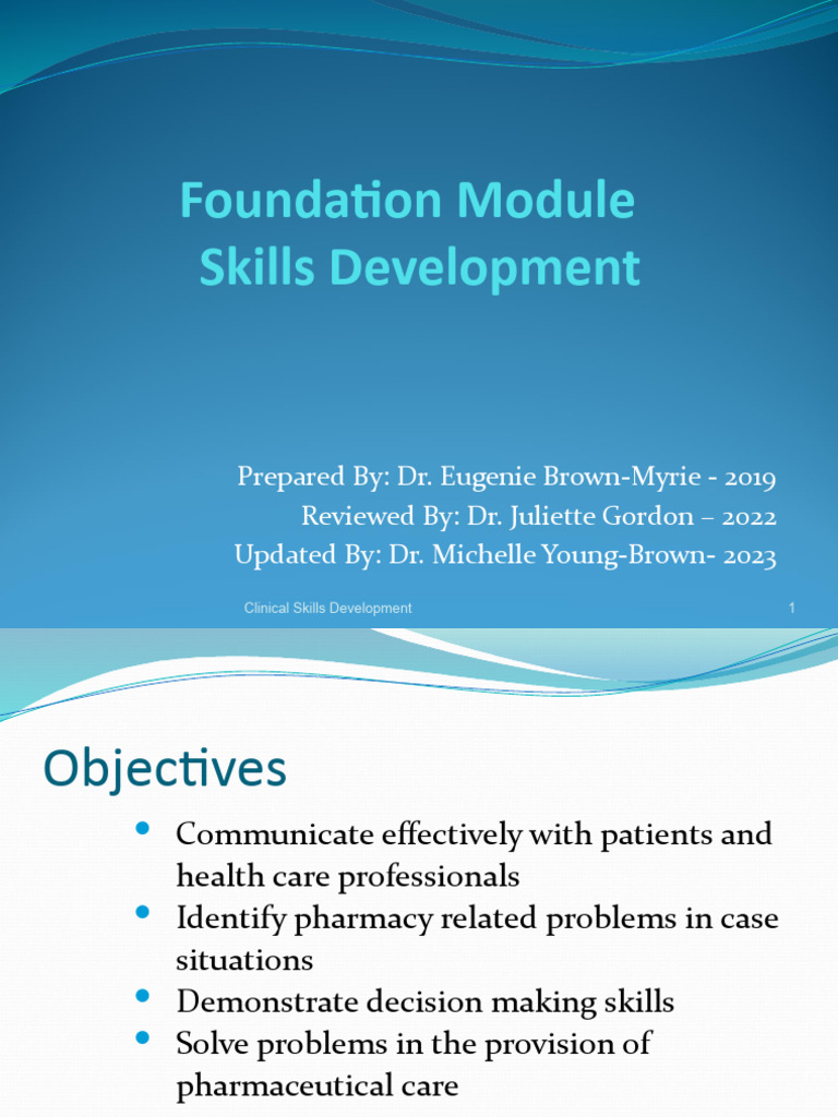 Skills Development - Foundation Module - October 2023 | PDF | Pharmacy | Therapy