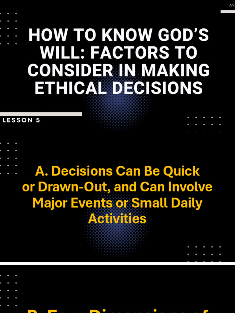 LESSON 5. How To Know God's Will - Factors To Consider in Making Ethical Decisions | PDF ...