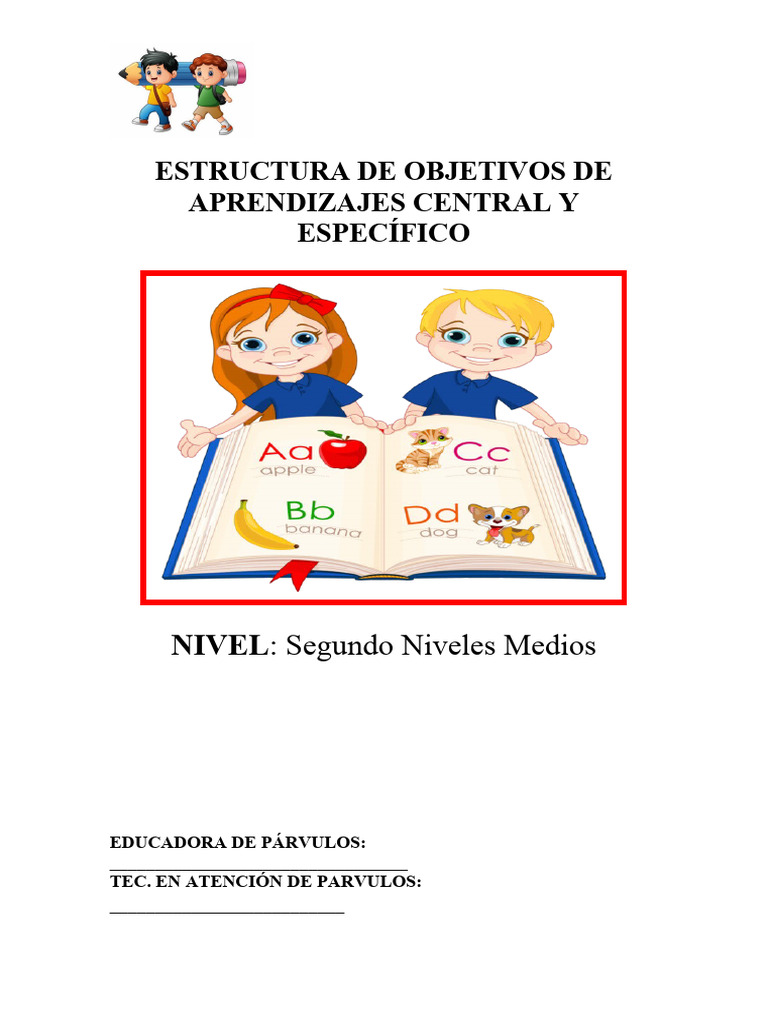 Estructura de Objetivos de Aprendizajes Central y Específico Niveles Medios | PDF | Comunicación ...