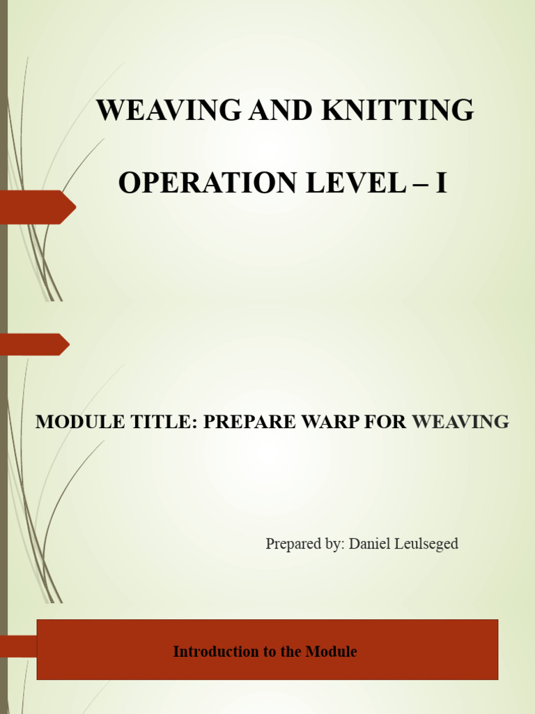 Prepare Warp for Weaving Module | PDF | Yarn | Weaving