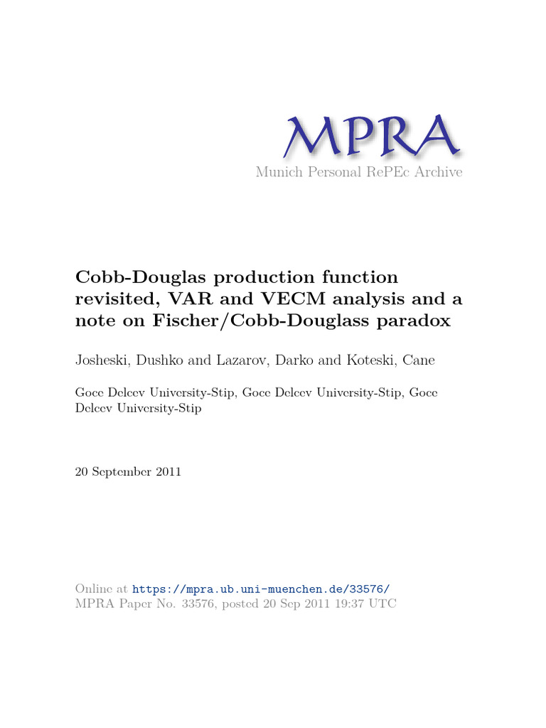Cobb-Douglas Production Function Revisited, VAR and VECM Analysis and A ...