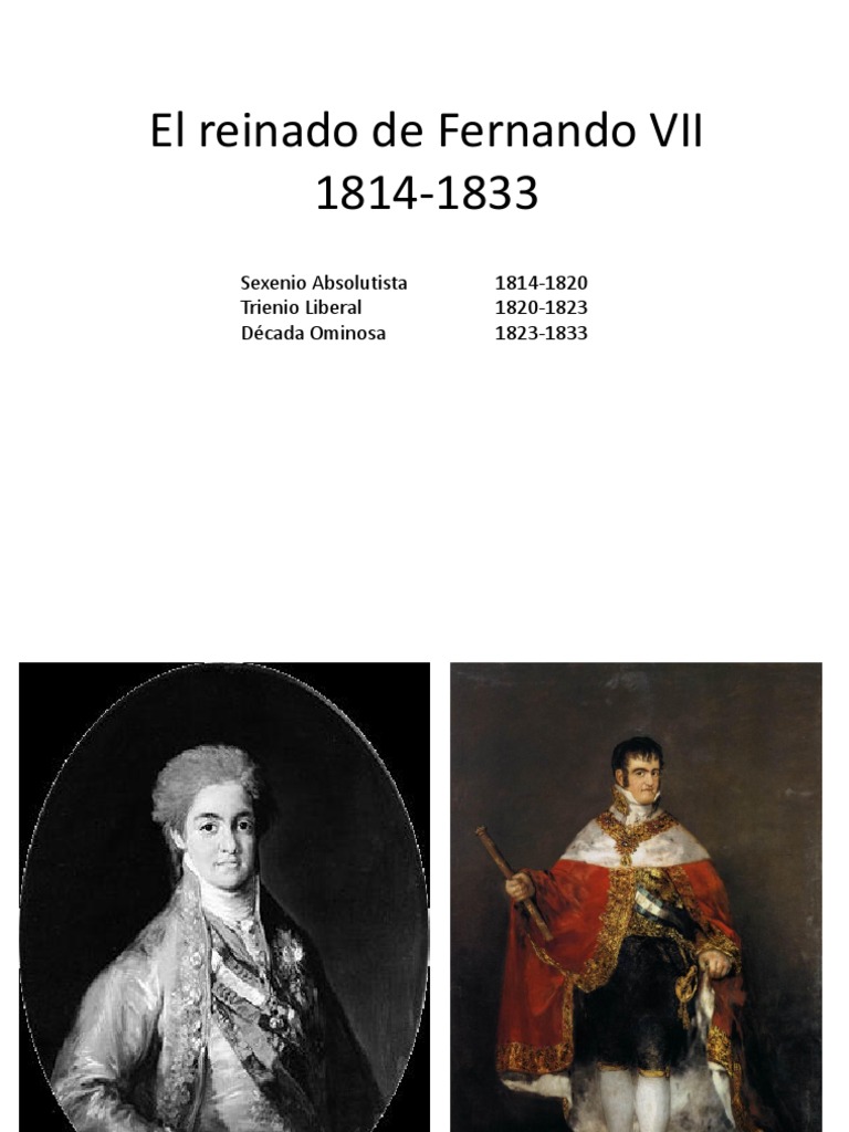 Reinado de Fernando VII: Absolutismo y Liberalismo | PDF | España ...