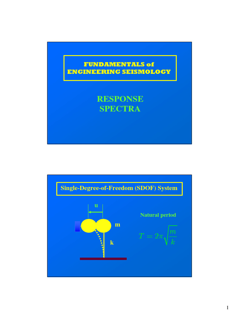 Lecture 3b - Response Spectra - Earthquake Engineerung - ICL | PDF ...
