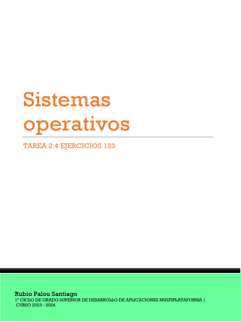 Tarea 2.4 MV Ejercicios 123 SantiagoRubioPalou | PDF | Máquina virtual | Archivo de computadora