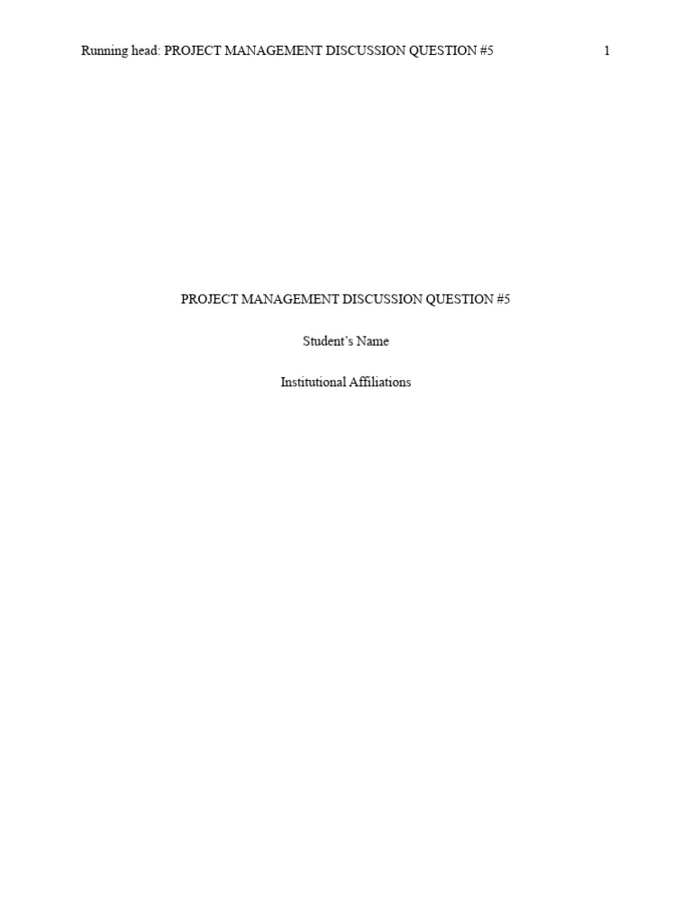 Project Management Discussion Question #5 | Download Free PDF | Project ...