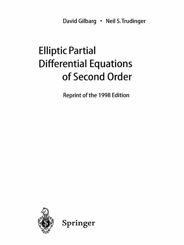 Elliptic Partial Differential Equations of Second Order - Gilbarg, David, Trudinger, Neil S ...