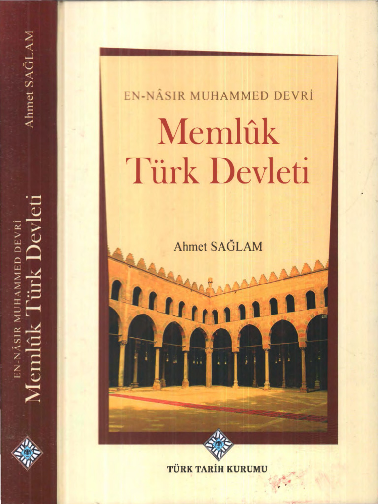 Ahmet Sağlam - Memlük Türk Devleti - En-Nasır Muhammed Devri | PDF