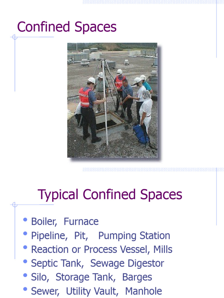 Confined Spaces Presentation 1 | PDF | Oxygen | Ventilation (Architecture)