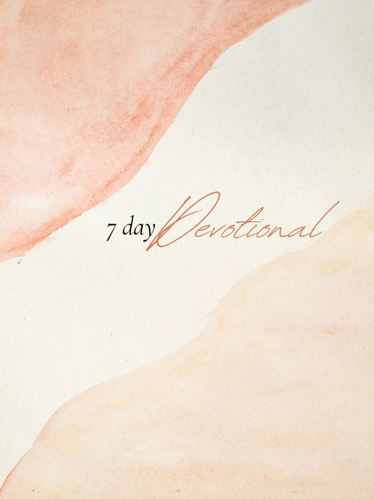 7 Day Devotional | PDF | Grace In Christianity | Prayer