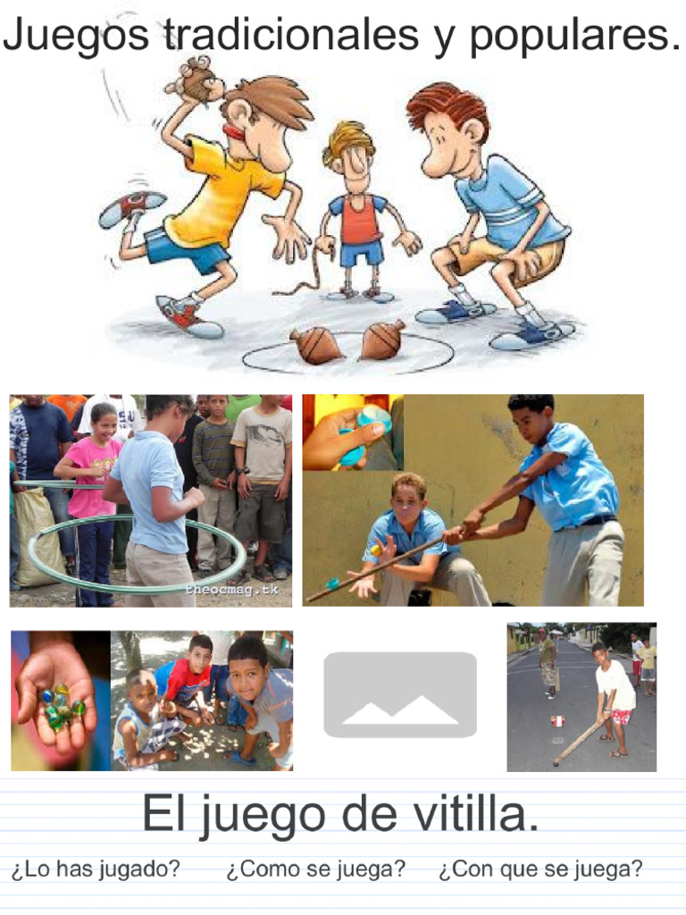 Copia de Juegos Tradicionales, La Vitilla. | PDF