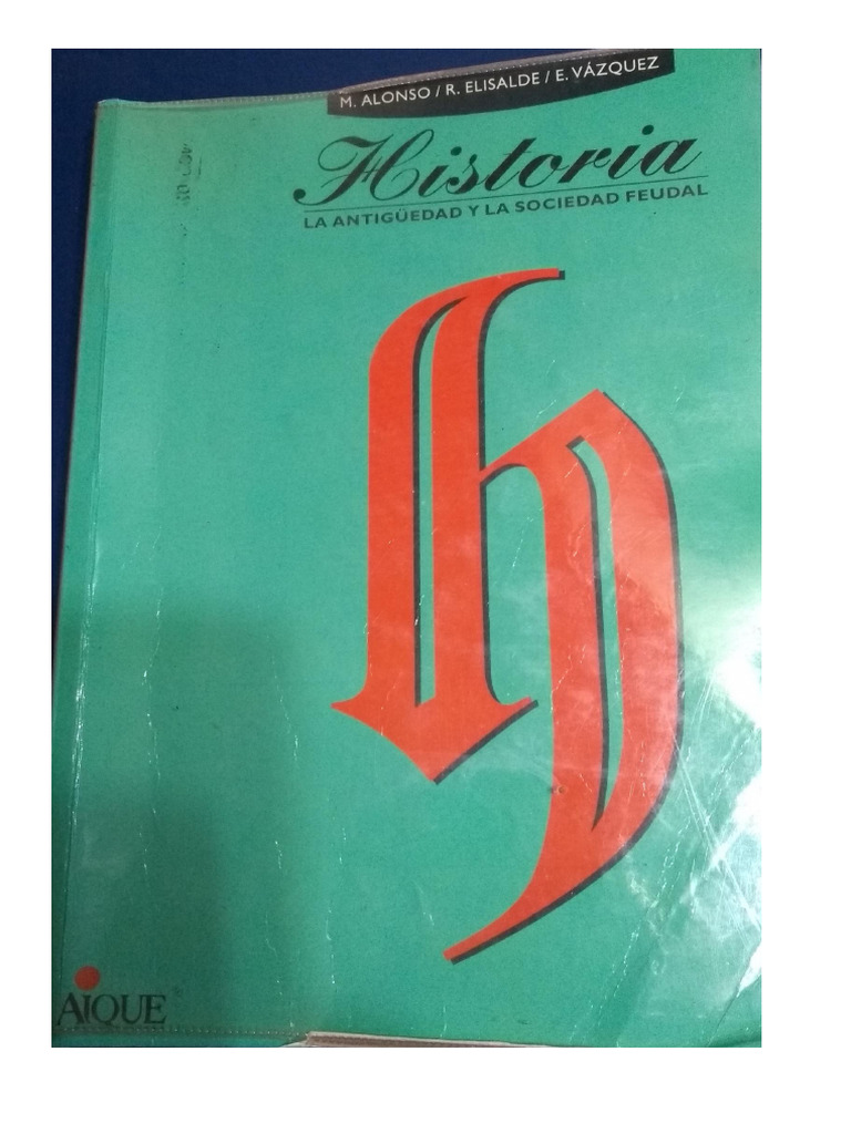 HISTORIA 1°año AIQUE | PDF