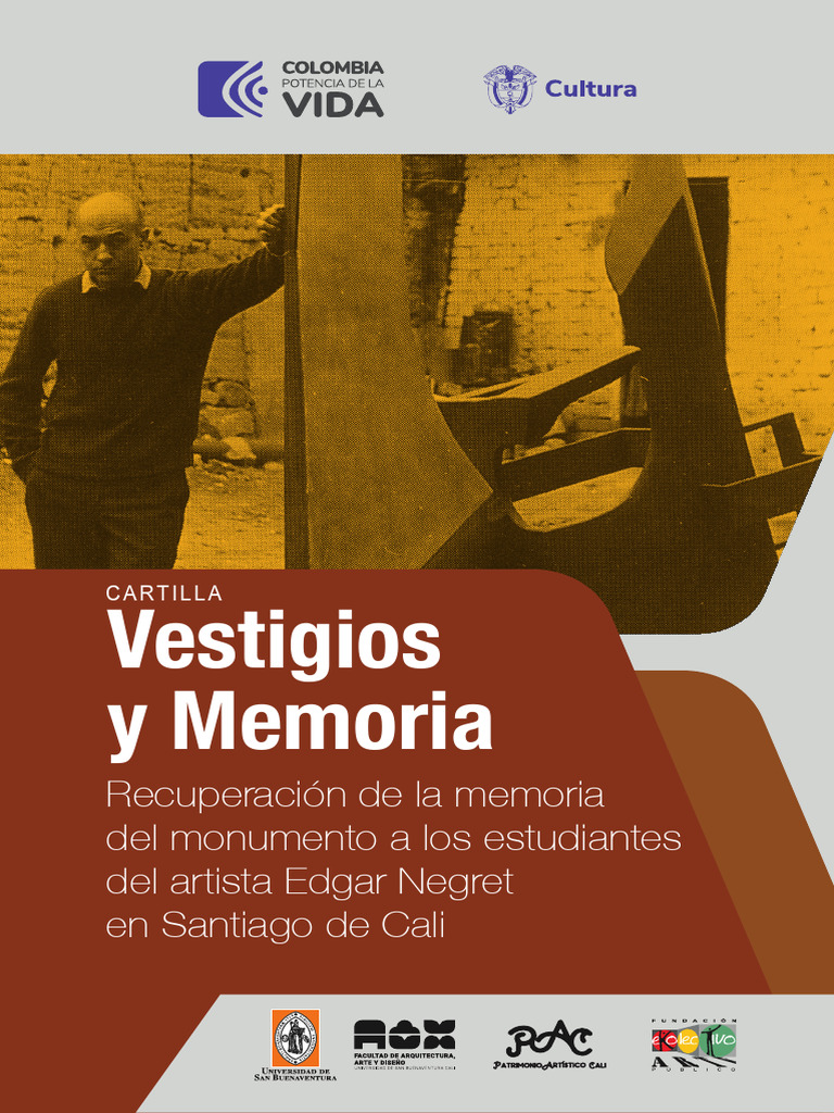 Vestigio y Memoria. Recuperación de La Memoria Del Monumento A Los ...