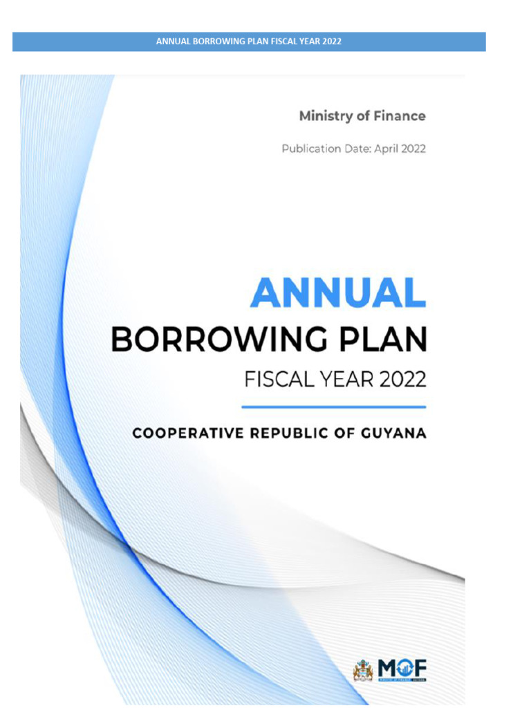 Guyana Annual Borrowing Plan FY 2022 - Final | PDF | Debt | Fiscal Policy