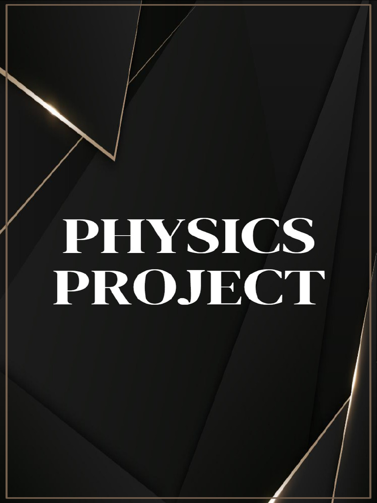 Physics Project Shiva | PDF