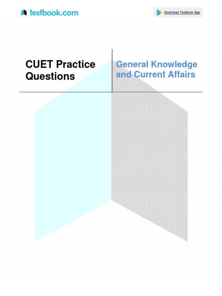 CUET General Knowledge & Current Affairs | PDF