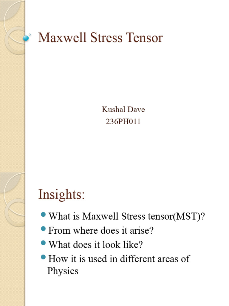 Maxwell Stress Tensor | PDF | Stress (Mechanics) | Force