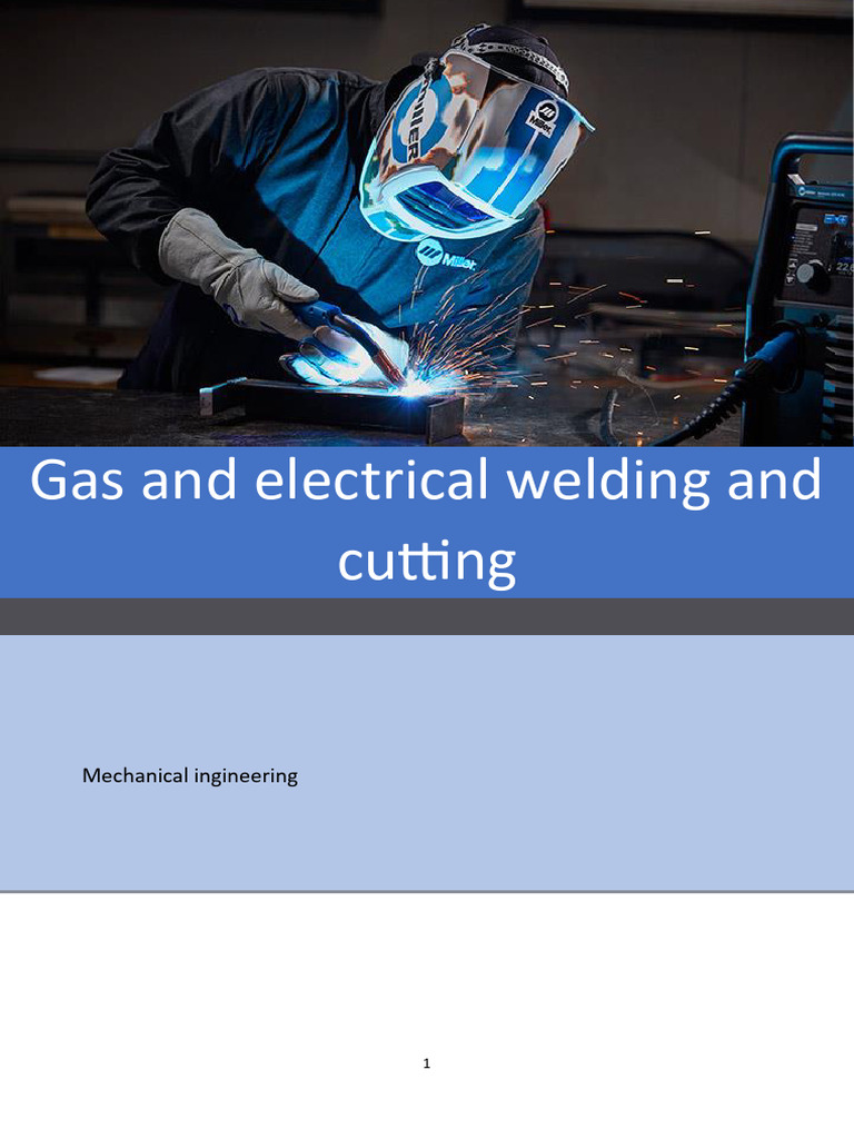 Gas and Electrical Welding and Cutting Report | Download Free PDF ...
