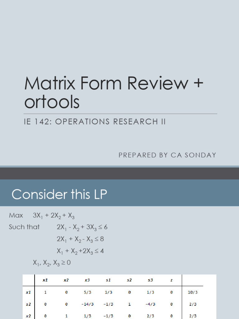 IE 142 Meeting 0 - Matrix Form Review - Ortools | PDF | Matrix (Mathematics) | Computational Science