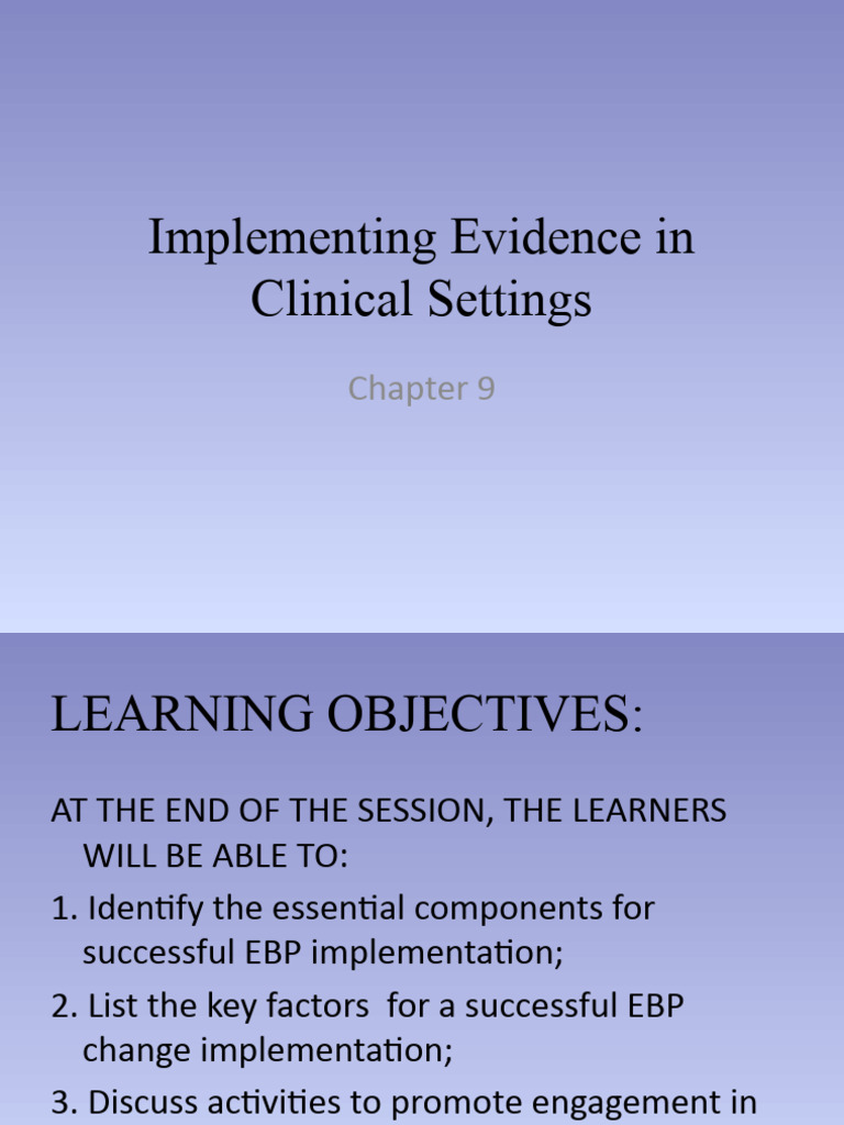 Implementing Evidence in Clinical Settings | PDF | Health Care | Evidence Based Medicine