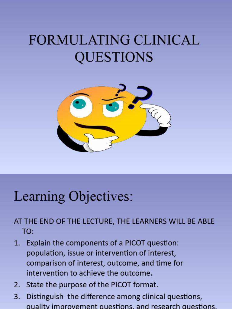 Formulating Clinical Questions | PDF | Medical Diagnosis | Preventive Healthcare
