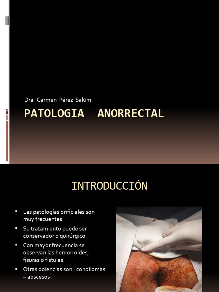 Patologia Anorrectal | PDF | Hemorroides | Gastroenterología