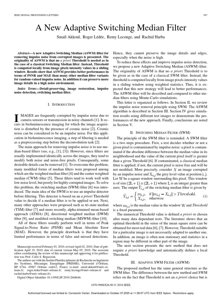 A New Adaptive Switching Median Filter: Smaïl Akkoul, Roger Lédée, Remy ...