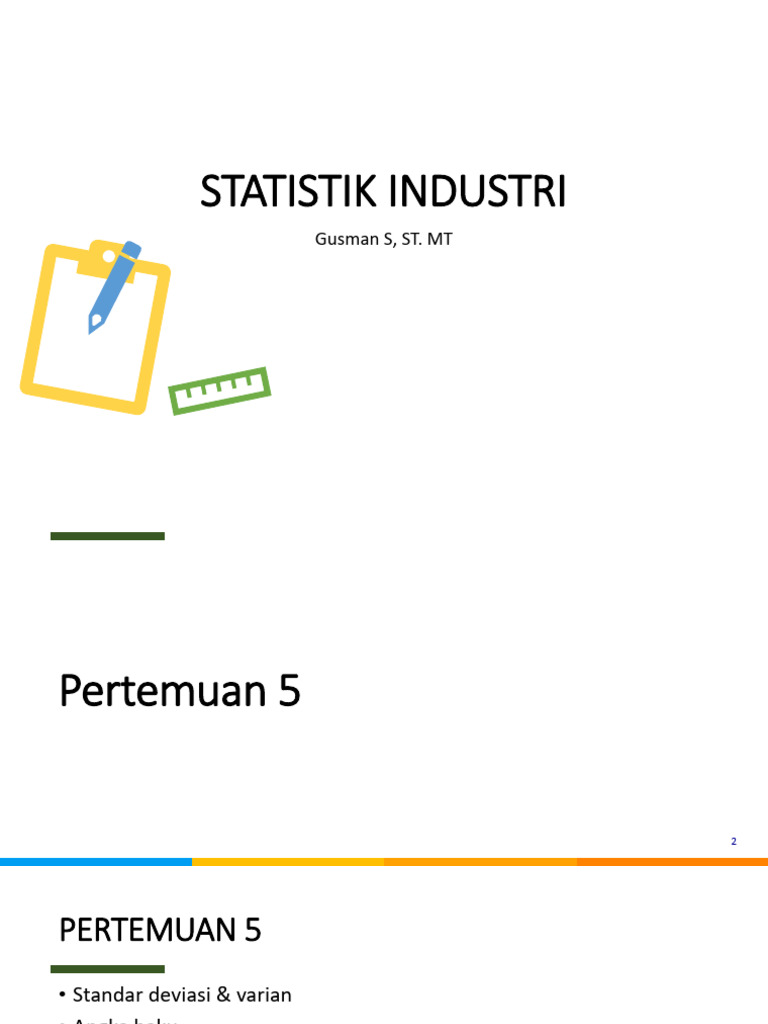 Pertemuan 5 (ST Deviasi & Varian, Angka Baku, Koefisien Variasi ...